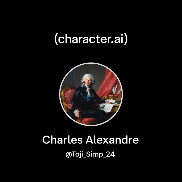 Chat with Charles Alexandre | character.ai | AI Chat, Reimagined–Your ...