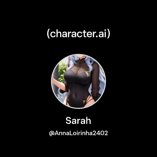 Chat with Sarah | character.ai | AI Chat, Reimagined–Your Words. Your World.