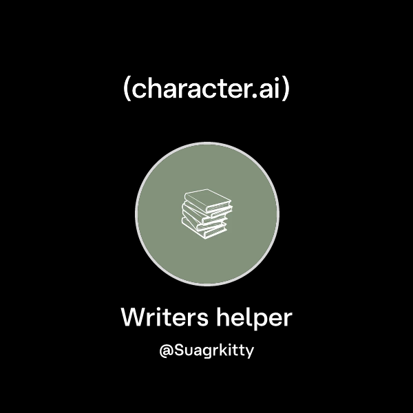 Chat with Writers helper | character.ai | Personalized AI for every ...