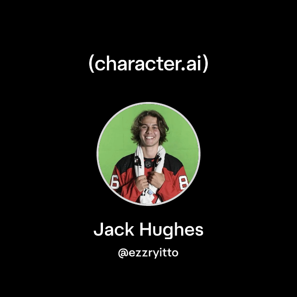 Chat with Jack Hughes | character.ai | AI Chat, Reimagined–Your Words ...