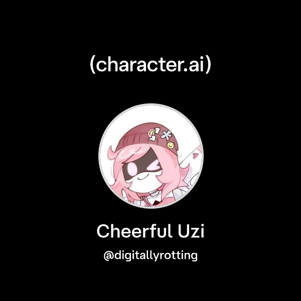 Chat with Cheerful Uzi | character.ai | AI Chat, Reimagined–Your Words ...