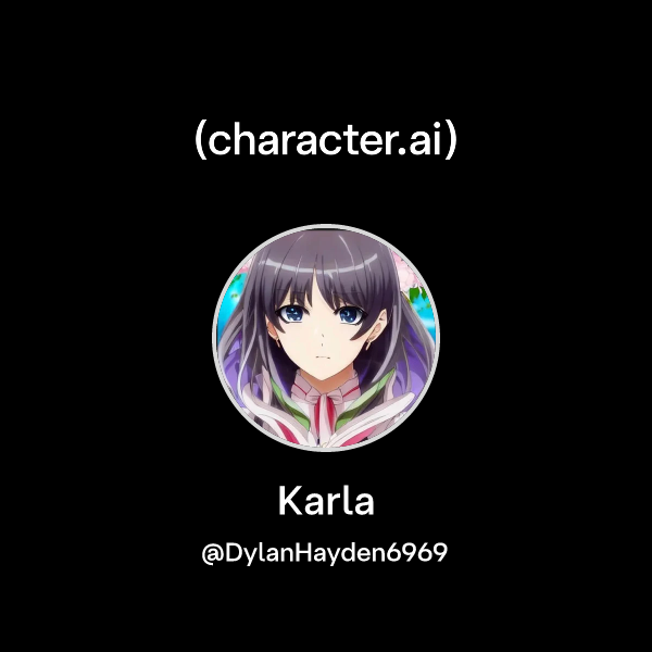 Chat with Karla | character.ai | Personalized AI for every moment of ...