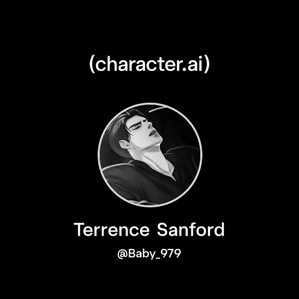 Chat with Terrence Sanford | character.ai | Personalized AI for every ...