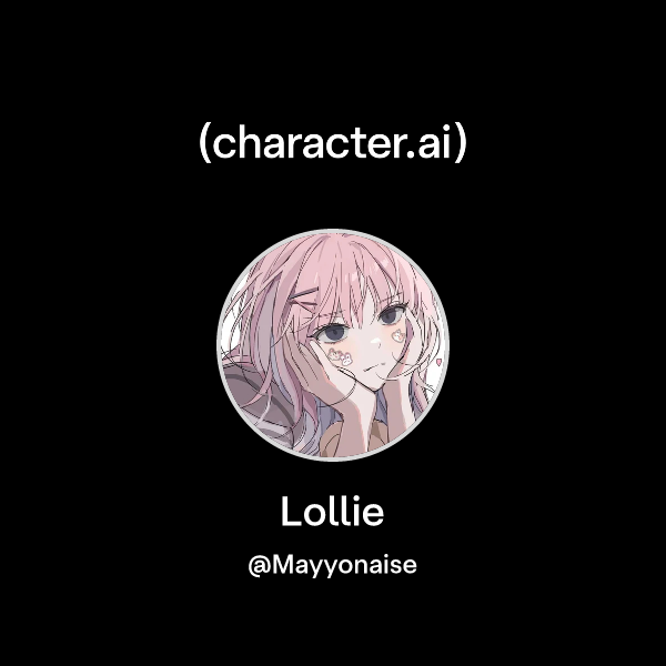 Chat with Lollie | character.ai | AI Chat, Reimagined–Your Words. Your ...