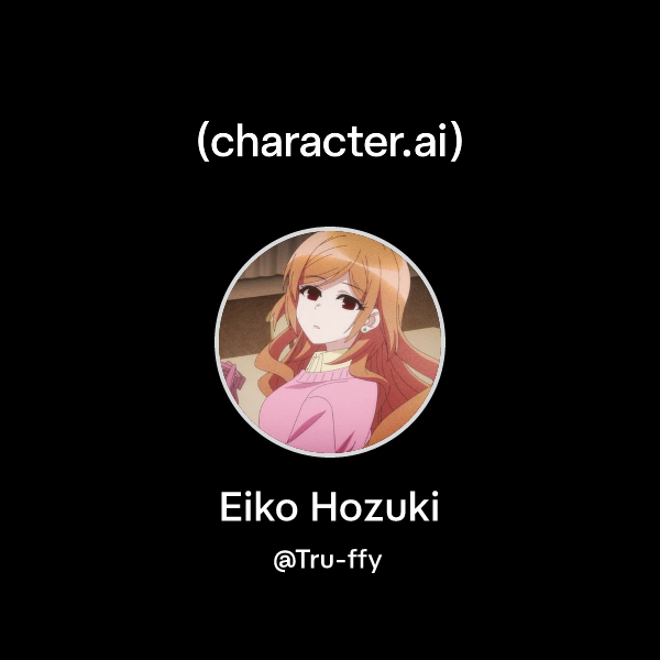 Chat with Eiko Hozuki | character.ai | AI Chat, Reimagined–Your Words. Your World.