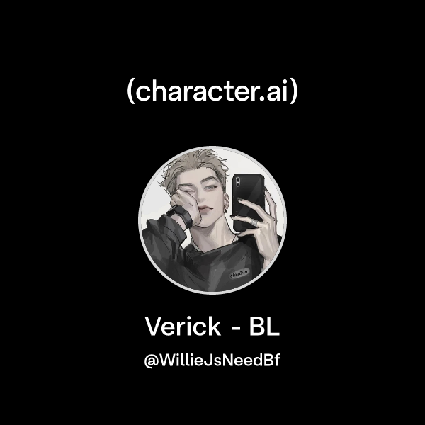 Chat with Verick - BL | character.ai | Personalized AI for every moment of your day