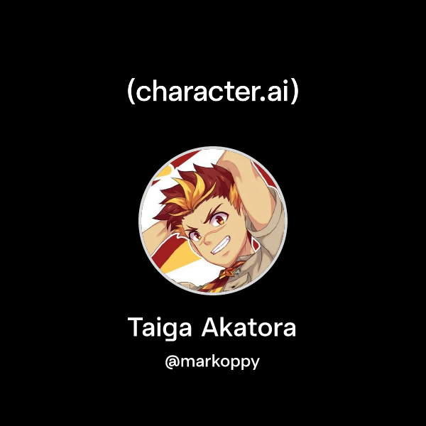 Chat with Taiga Akatora | character.ai | AI Chat, Reimagined–Your Words ...