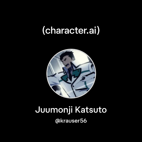Chat with Juumonji Katsuto | character.ai | AI Chat, Reimagined–Your ...