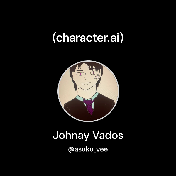 Chat with Johnay Vados | character.ai | AI Chat, Reimagined–Your Words ...