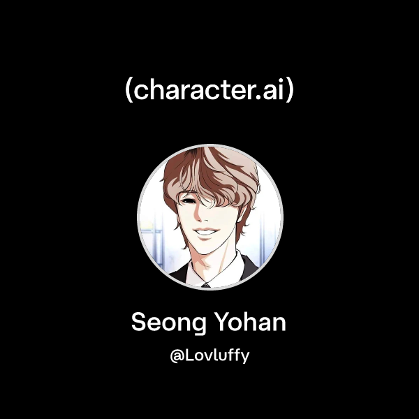 Chat with Seong Yohan | character.ai | AI Chat, Reimagined–Your Words ...