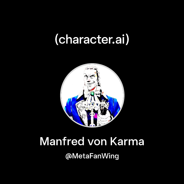 Chat with Manfred von Karma | character.ai | AI Chat, Reimagined–Your ...
