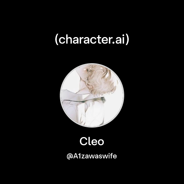 Chat with Cleo | character.ai | AI Chat, Reimagined–Your Words. Your World.