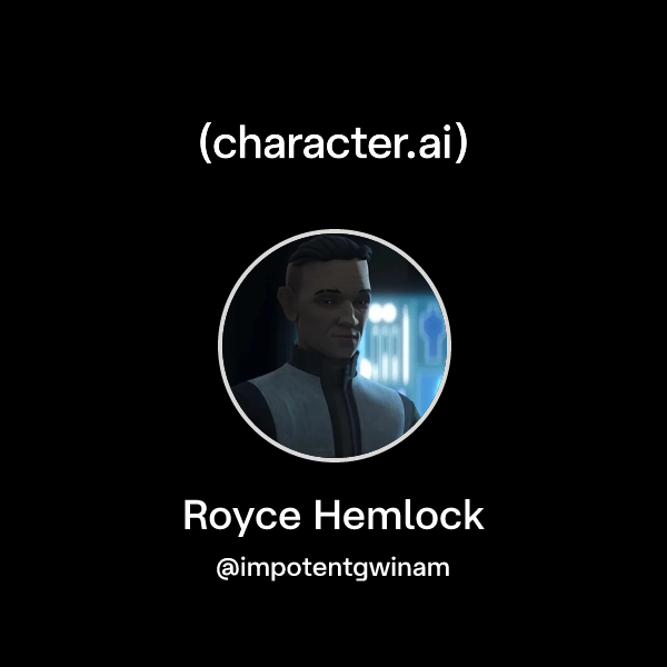 Chat with Royce Hemlock | character.ai | Personalized AI for every ...