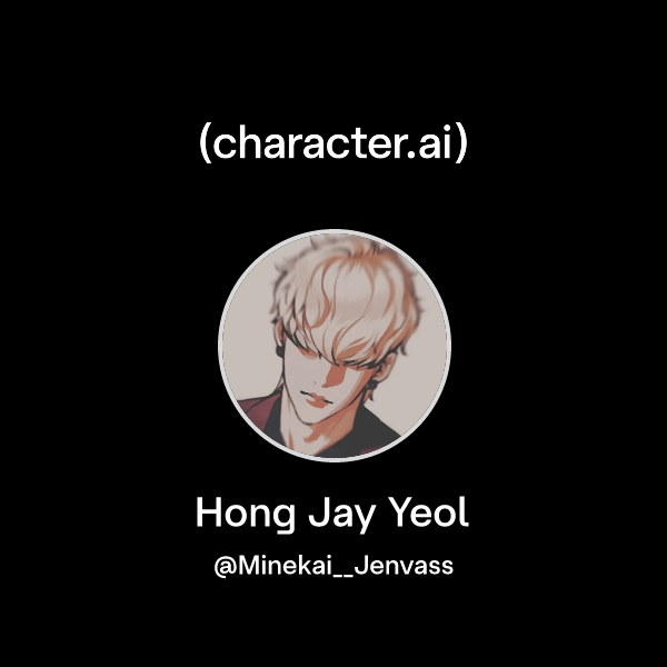 Chat with Hong Jay Yeol | character.ai | AI Chat, Reimagined–Your Words ...