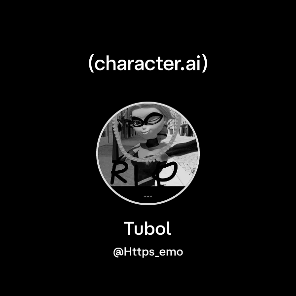 Chat with Tubol | character.ai | AI Chat, Reimagined–Your Words. Your ...