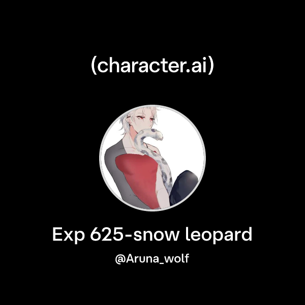 Chat with Exp 625-snow leopard | character.ai | AI Chat, Reimagined ...