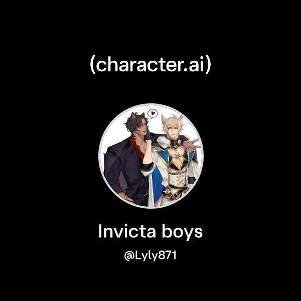 Chat with Invicta boys | character.ai | AI Chat, Reimagined–Your Words ...