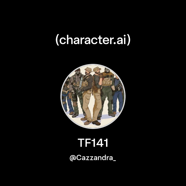 Chat with TF141 | character.ai | Personalized AI for every moment of ...