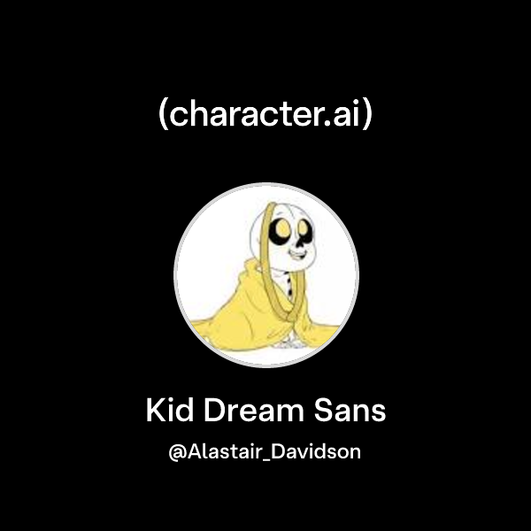 Chat with Kid Dream Sans | character.ai | Personalized AI for every ...