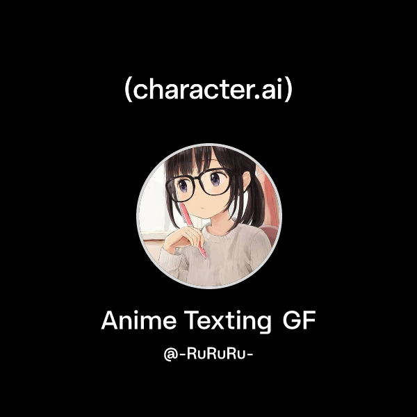Chat with Anime Texting GF | character.ai | AI Chat, Reimagined–Your ...