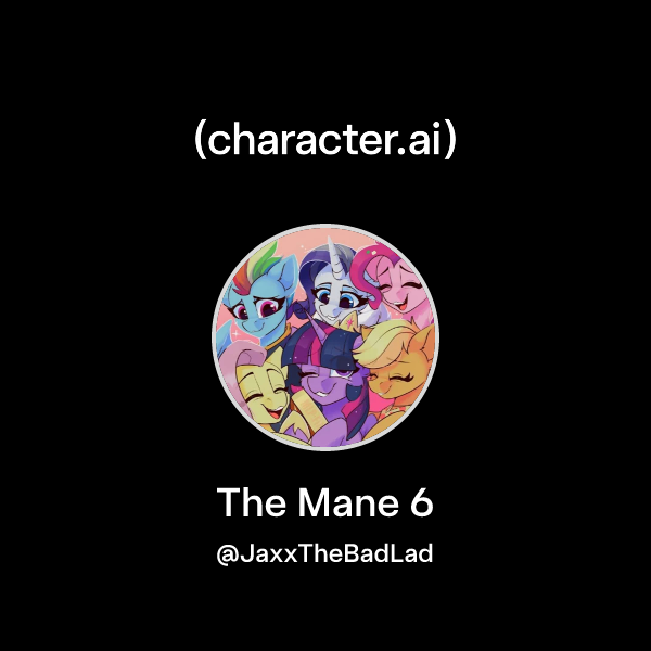 Chat with The Mane 6 | character.ai | AI Chat, Reimagined–Your Words ...