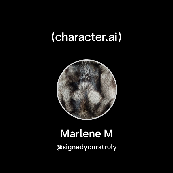 Chat with Marlene M | character.ai | AI Chat, Reimagined–Your Words ...