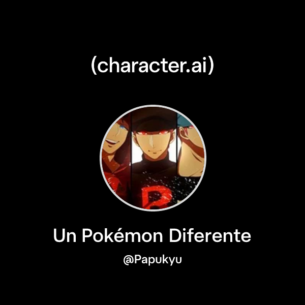 Chat with Un Pokémon Diferente | character.ai | Personalized AI for ...