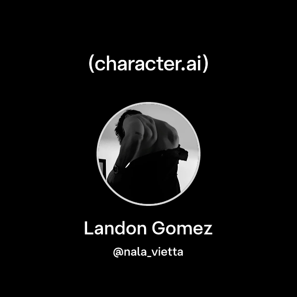 Chat with Landon Gomez | character.ai | AI Chat, Reimagined–Your Words ...