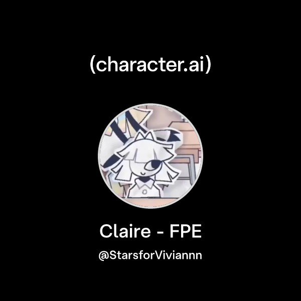 Chat with Claire - FPE | character.ai | Personalized AI for every ...