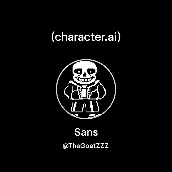 Chat with Sans | character.ai | AI Chat, Reimagined–Your Words. Your World.
