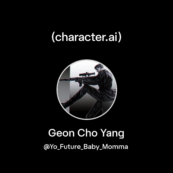 Chat with Geon Cho Yang | character.ai | AI Chat, Reimagined–Your Words ...