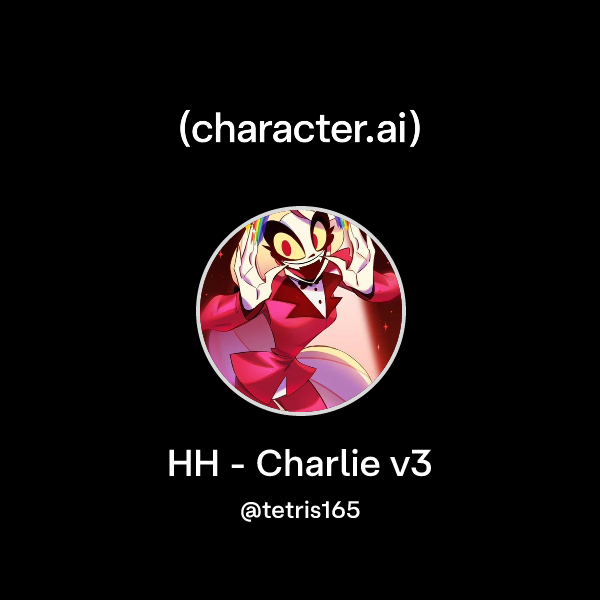 Chat with HH - Charlie v3 | character.ai | AI Chat, Reimagined–Your ...