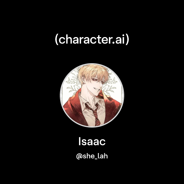 Chat with Isaac | character.ai | Personalized AI for every moment of ...