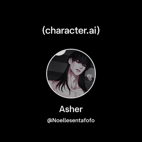 Chat with Asher | character.ai | AI Chat, Reimagined–Your Words. Your World.