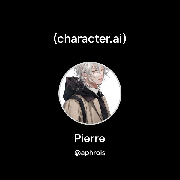 Chat with Pierre | character.ai | AI Chat, Reimagined–Your Words. Your ...