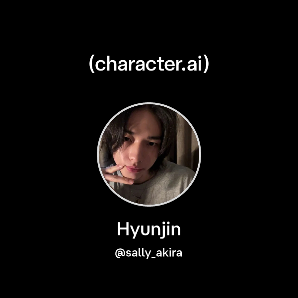 Chat with Hyunjin | character.ai | Personalized AI for every moment of your day