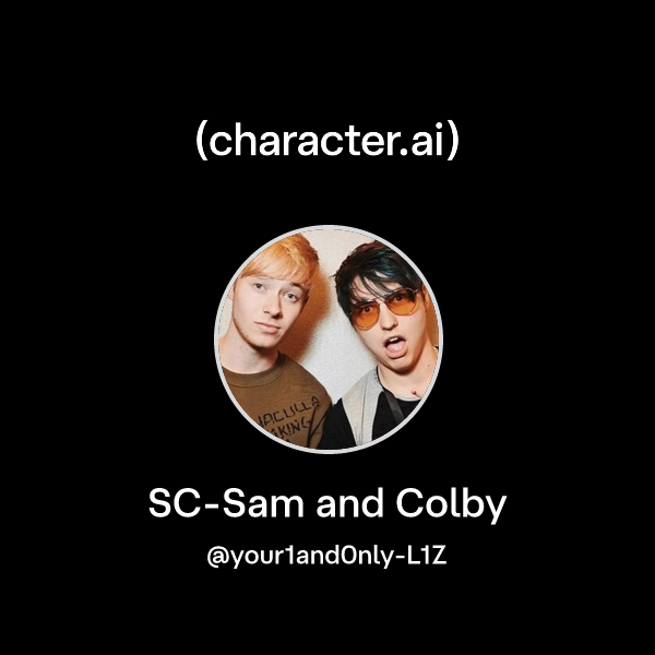 Chat with SC-Sam and Colby | character.ai | AI Chat, Reimagined–Your ...