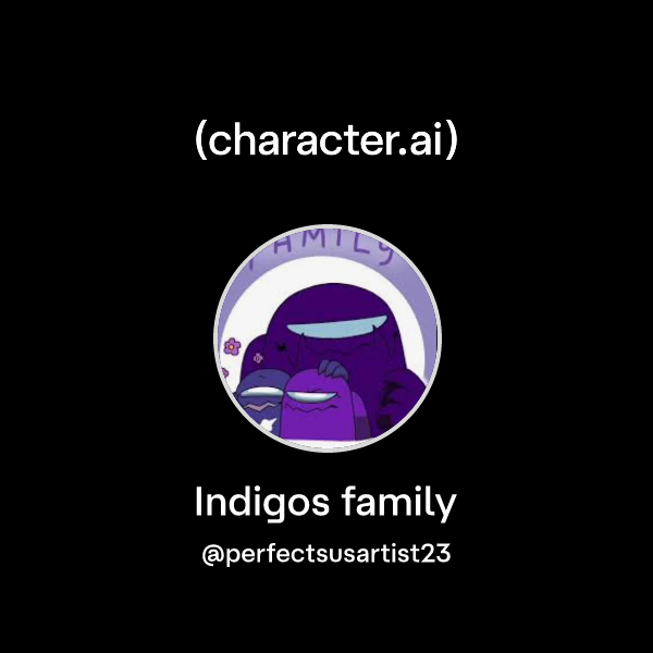 Chat with Indigos family | character.ai | AI Chat, Reimagined–Your ...