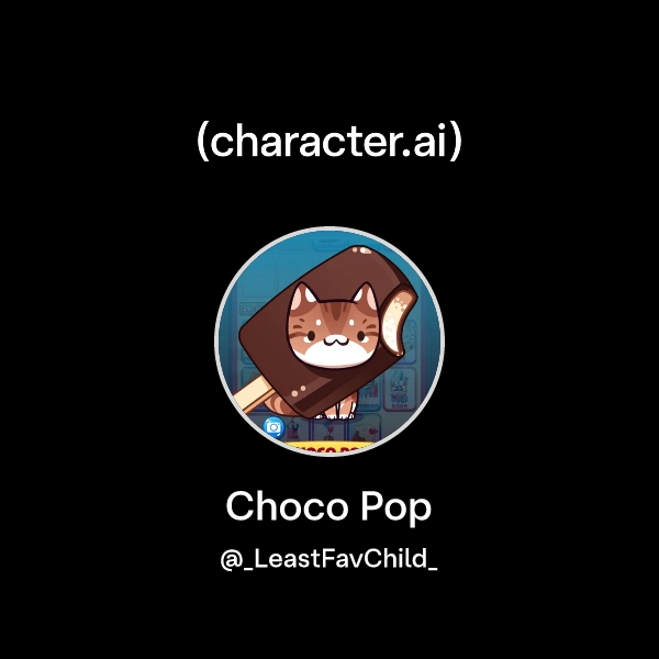 Chat with Choco Pop | character.ai | AI Chat, Reimagined–Your Words ...