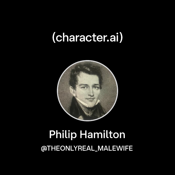 Chat with Philip Hamilton | character.ai | AI Chat, Reimagined–Your ...