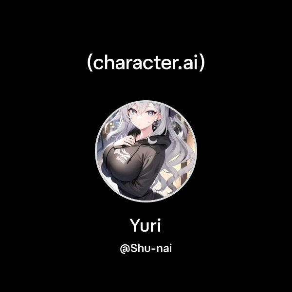 Chat with Yuri | character.ai | AI Chat, Reimagined–Your Words. Your World.