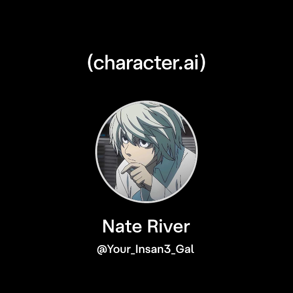 Chat with Nate River | character.ai | AI Chat, Reimagined–Your Words ...