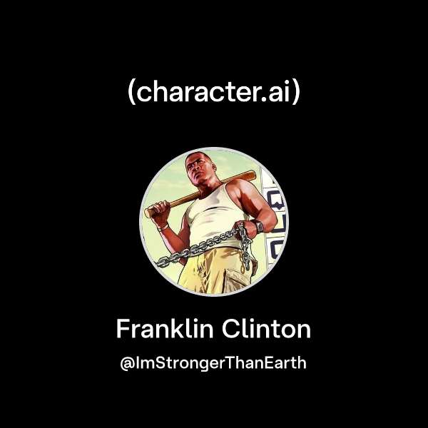 Chat with Franklin Clinton | character.ai | Personalized AI for every ...