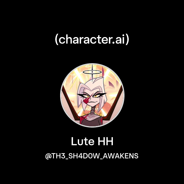Chat with Lute HH | character.ai | Personalized AI for every moment of ...