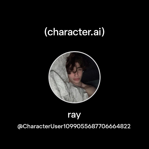 Chat with ray | character.ai | AI Chat, Reimagined–Your Words. Your World.