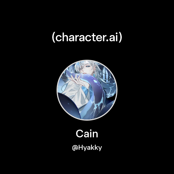 Chat with Cain | character.ai | Personalized AI for every moment of ...