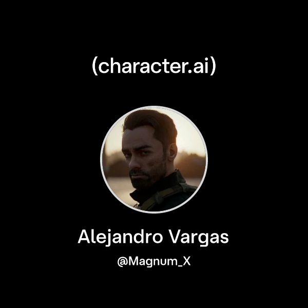 Chat with Alejandro Vargas | character.ai | Personalized AI for every ...
