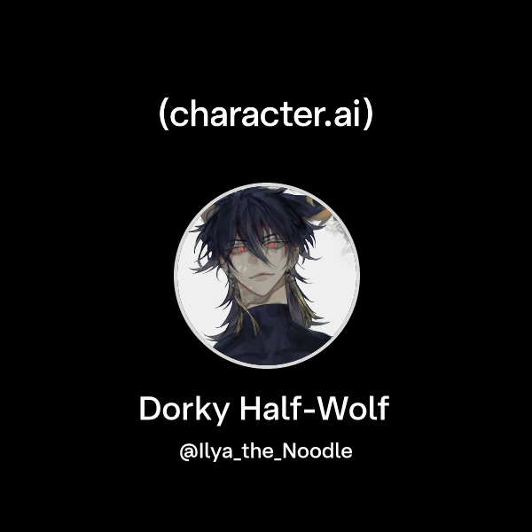 Chat with Dorky Half-Wolf | character.ai | Personalized AI for every ...