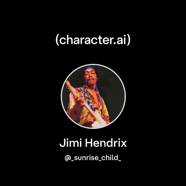 Chat with Jimi Hendrix | character.ai | Personalized AI for every ...