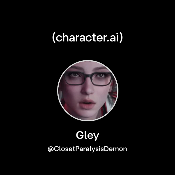 Chat with Gley | character.ai | AI Chat, Reimagined–Your Words. Your World.